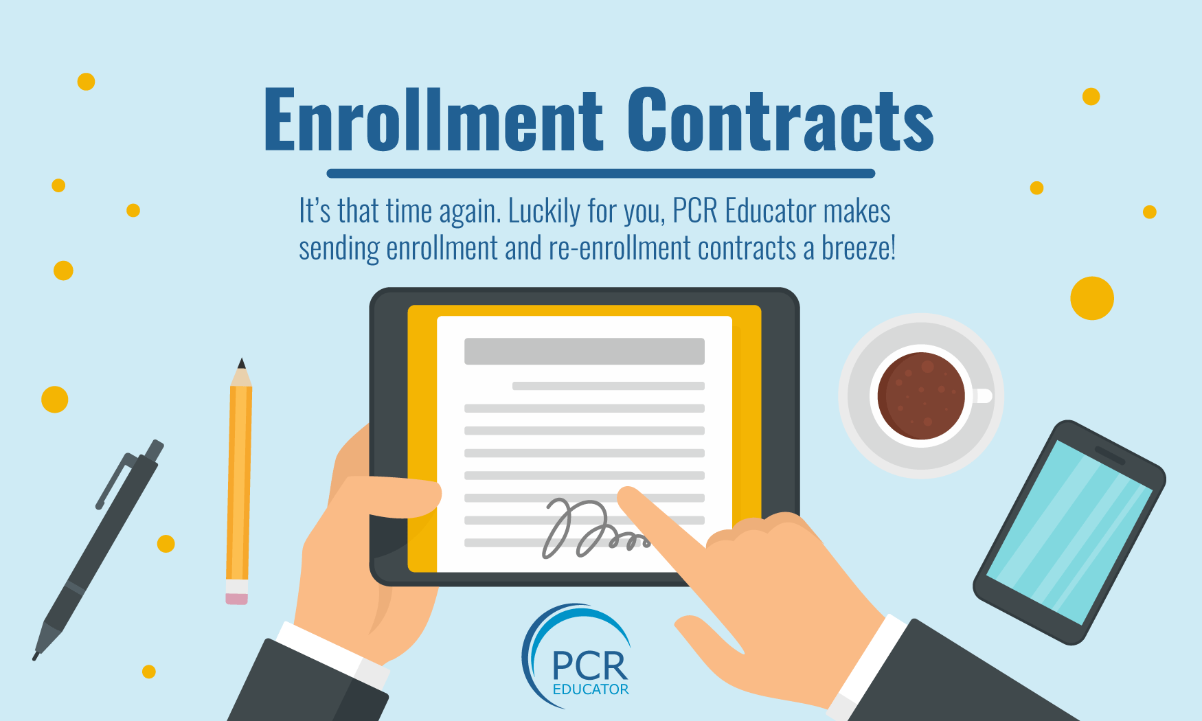 Your school's re-enrollment contract links are on the way!